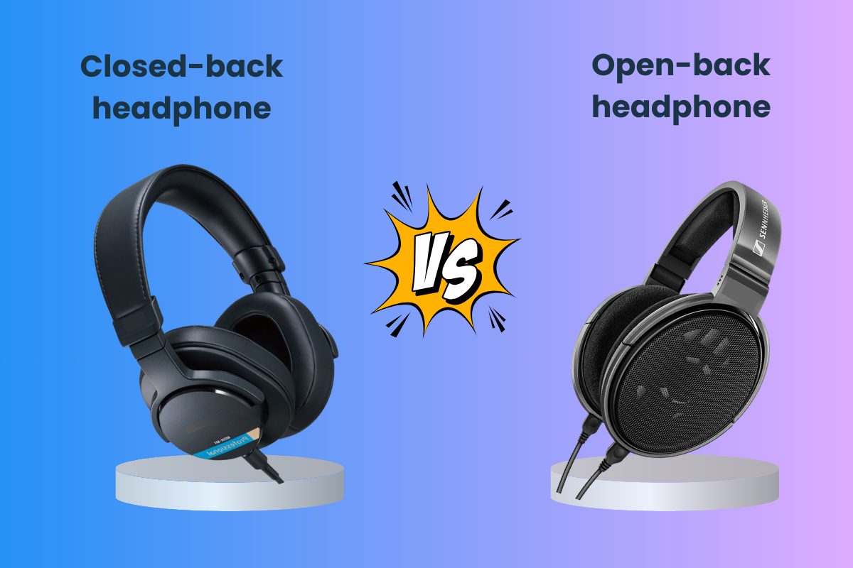 Closed-back vs Open-back headphones for music creators - Remasterify